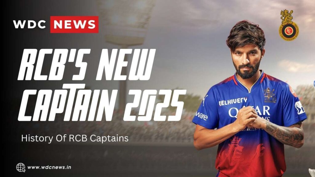 RCB New Captain 2025 Announced | WDC News